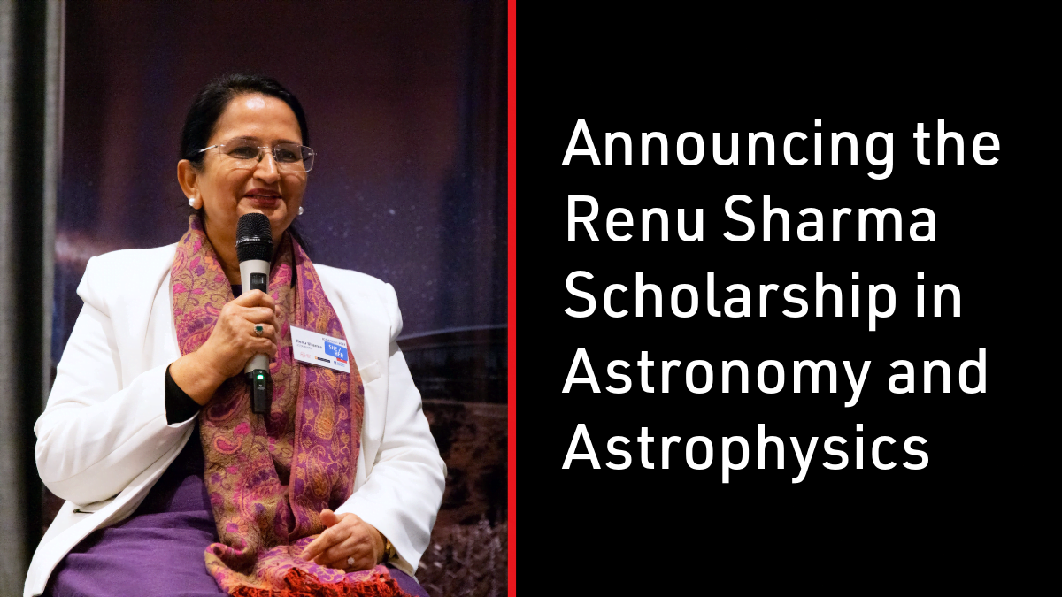 Announcing the Renu Sharma Scholarship in Astronomy and Astrophysics - ICRAR