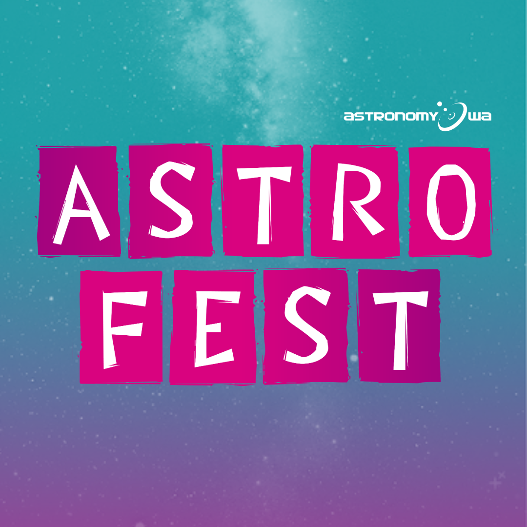 Astrofest 2024 - ICRAR